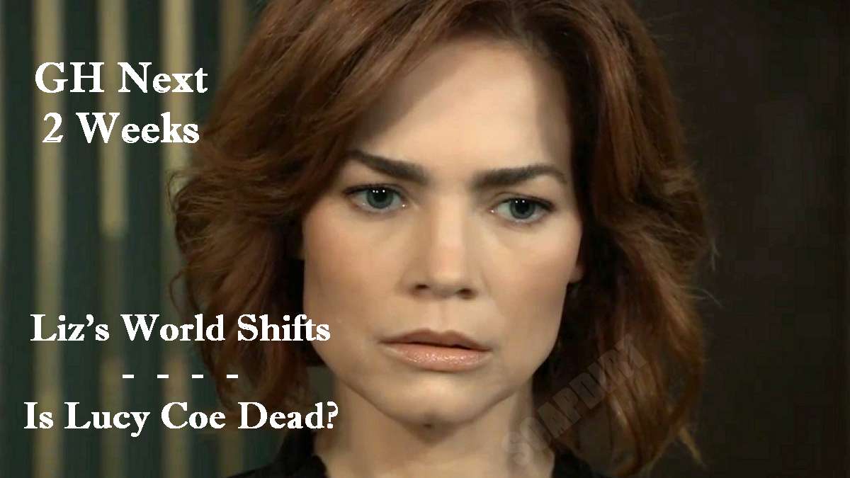 'General Hospital' Two Week Spoilers: Elizabeth's World Flips - Lucy ...