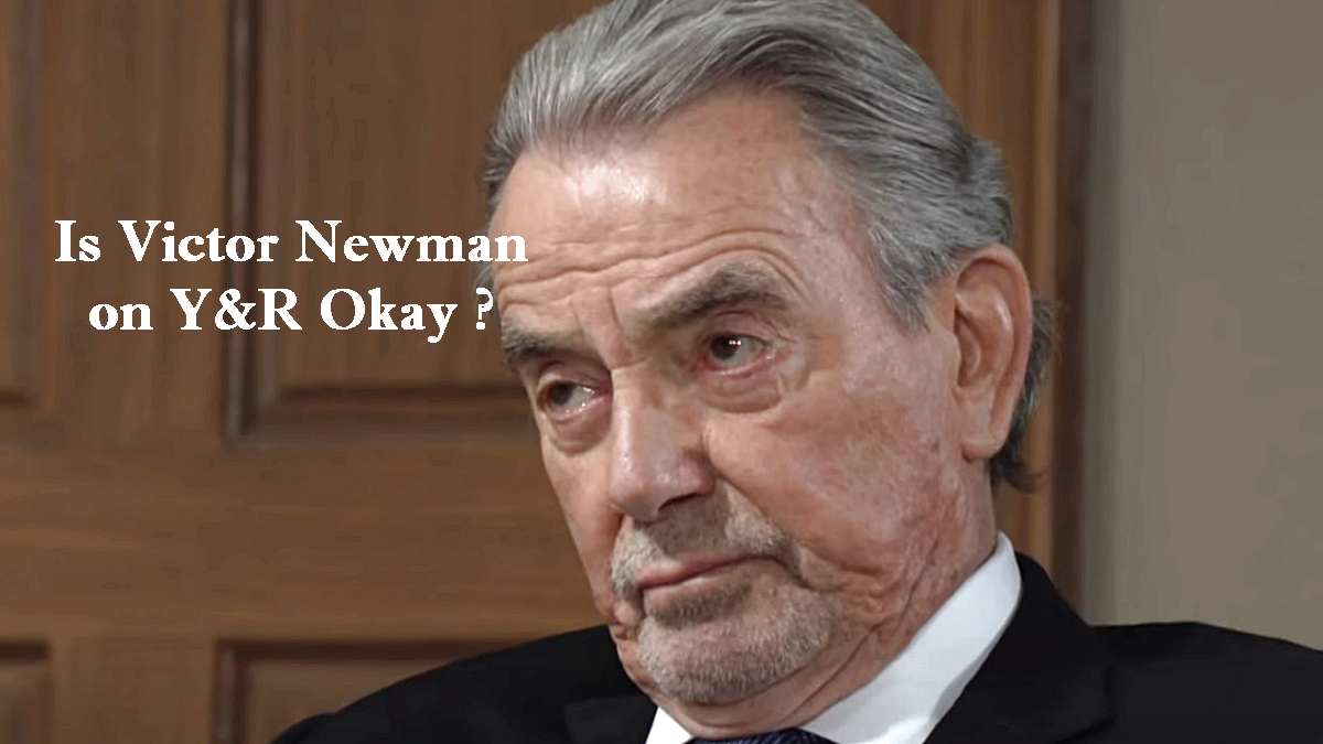 Victor Newman on 'Young and the Restless' - Fans Worry After Tragic ...