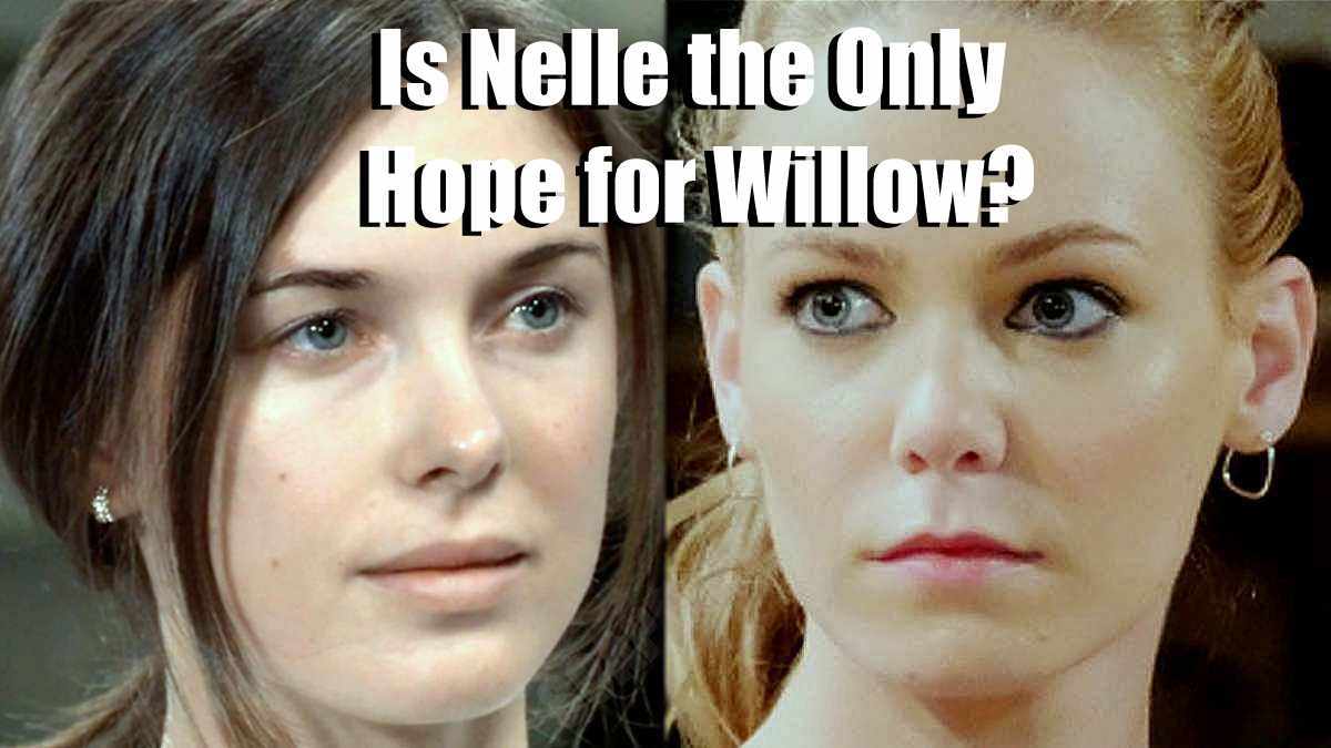 'General Hospital': Nelle Returns - Willow's Only Chance for Survival ...
