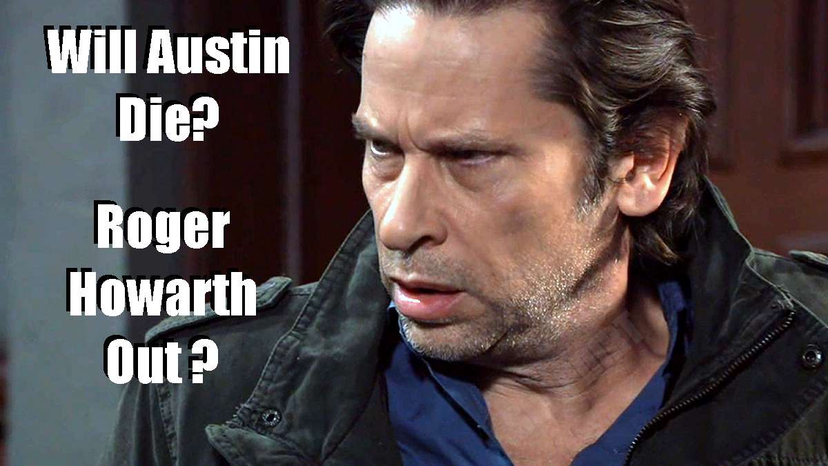 'General Hospital': Will Austin Holt Die - Is Roger Howarth Leaving GH ...